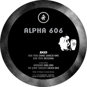 Alpha 606『Rmxd』 | TOWER RECORDS MUSIC（音楽サブスクサービス） - 100013949750
