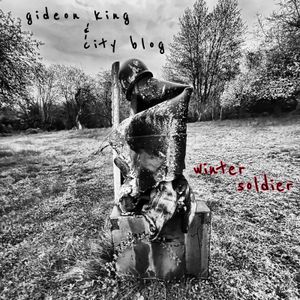 Gideon King『Winter Soldier』 | TOWER RECORDS MUSIC（音楽サブスクサービス） - 100097826513